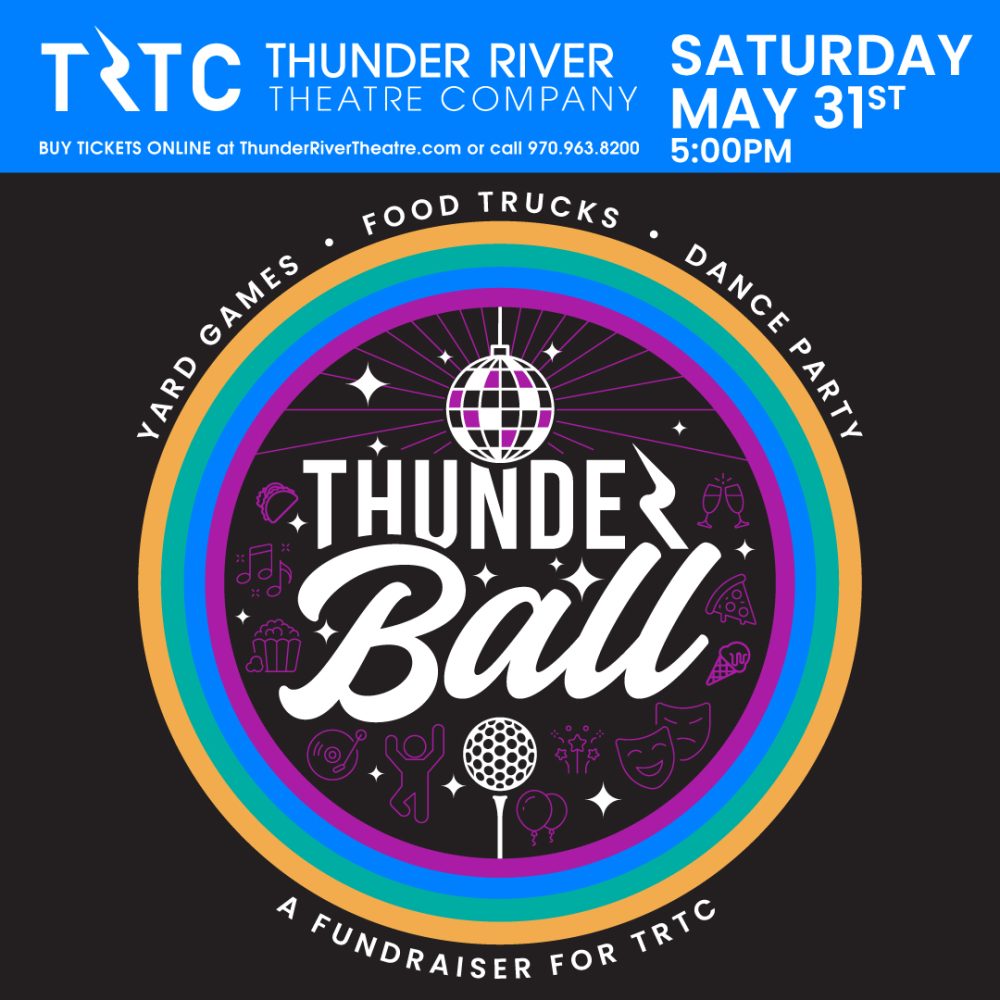 Thunder River Theater | Plays | Aspen | Roaring Fork Valley